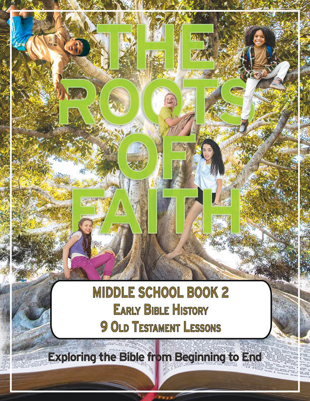 The Roots of Faith - Middle School Book 2 | Good Soil