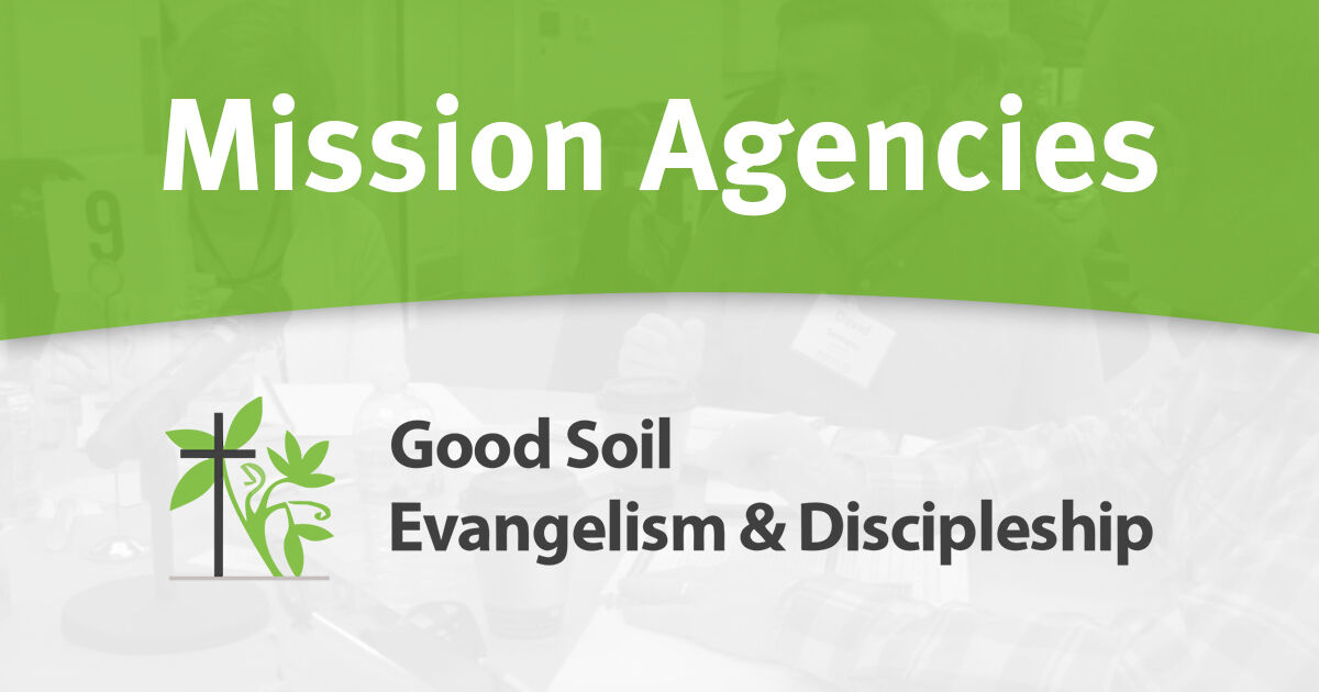 Missionary Training Seminars & Resources | Good Soil | Good Soil